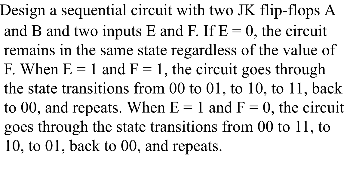 Solved Create sequential circuit USING MULTISM then Design a | Chegg.com