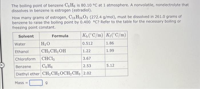 Solved The boiling point of benzene C6H6 is 80.10∘C at 1 | Chegg.com