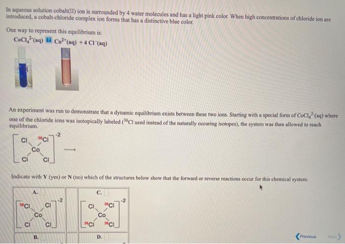 Solved In aqueous solution cobalt(II)ion is surrounded by 4 | Chegg.com