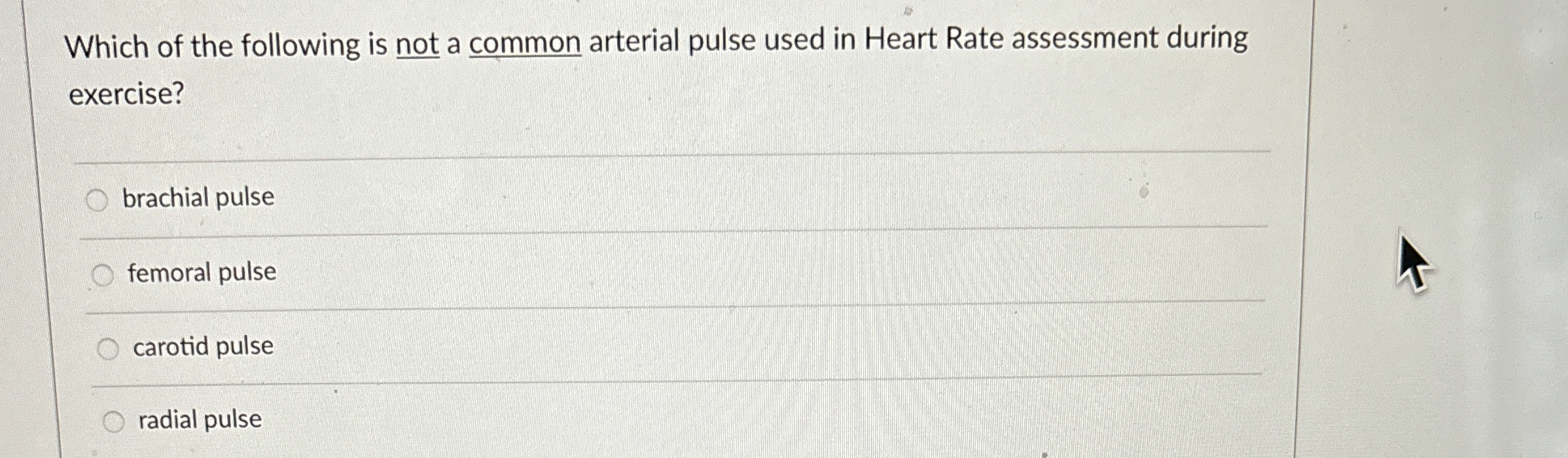 Solved Which of the following is not a common arterial pulse | Chegg.com