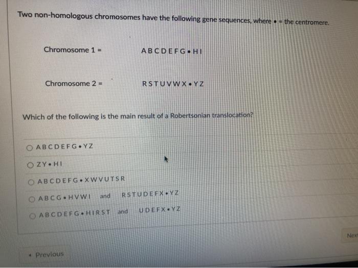 Solved Two non-homologous chromosomes have the following | Chegg.com