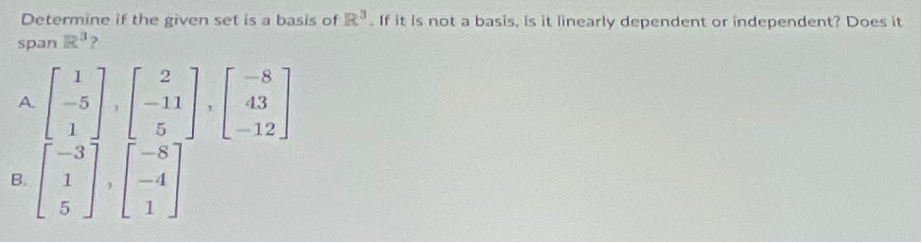 Solved set is basis of R3Determine if the given set is a | Chegg.com