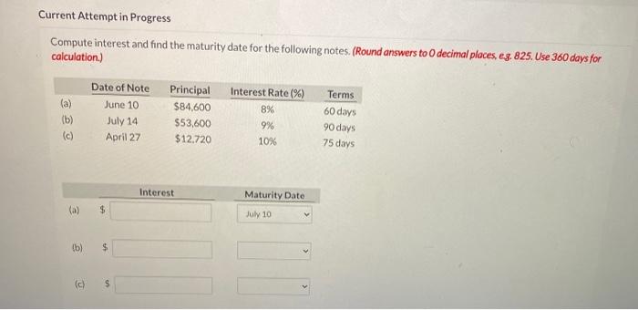 Solved Current Attempt in Progress Compute interest and find | Chegg.com