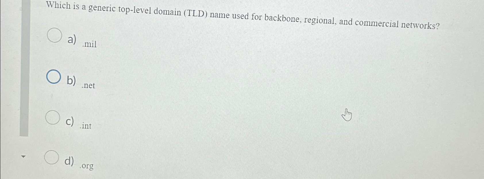 Solved Which is a generic top-level domain (TLD) ﻿name used | Chegg.com