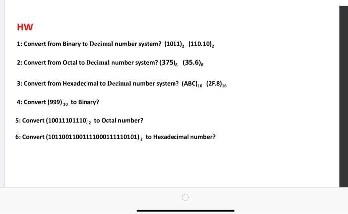 Solved HW 1: Convert from Binary to Decimal number system? | Chegg.com