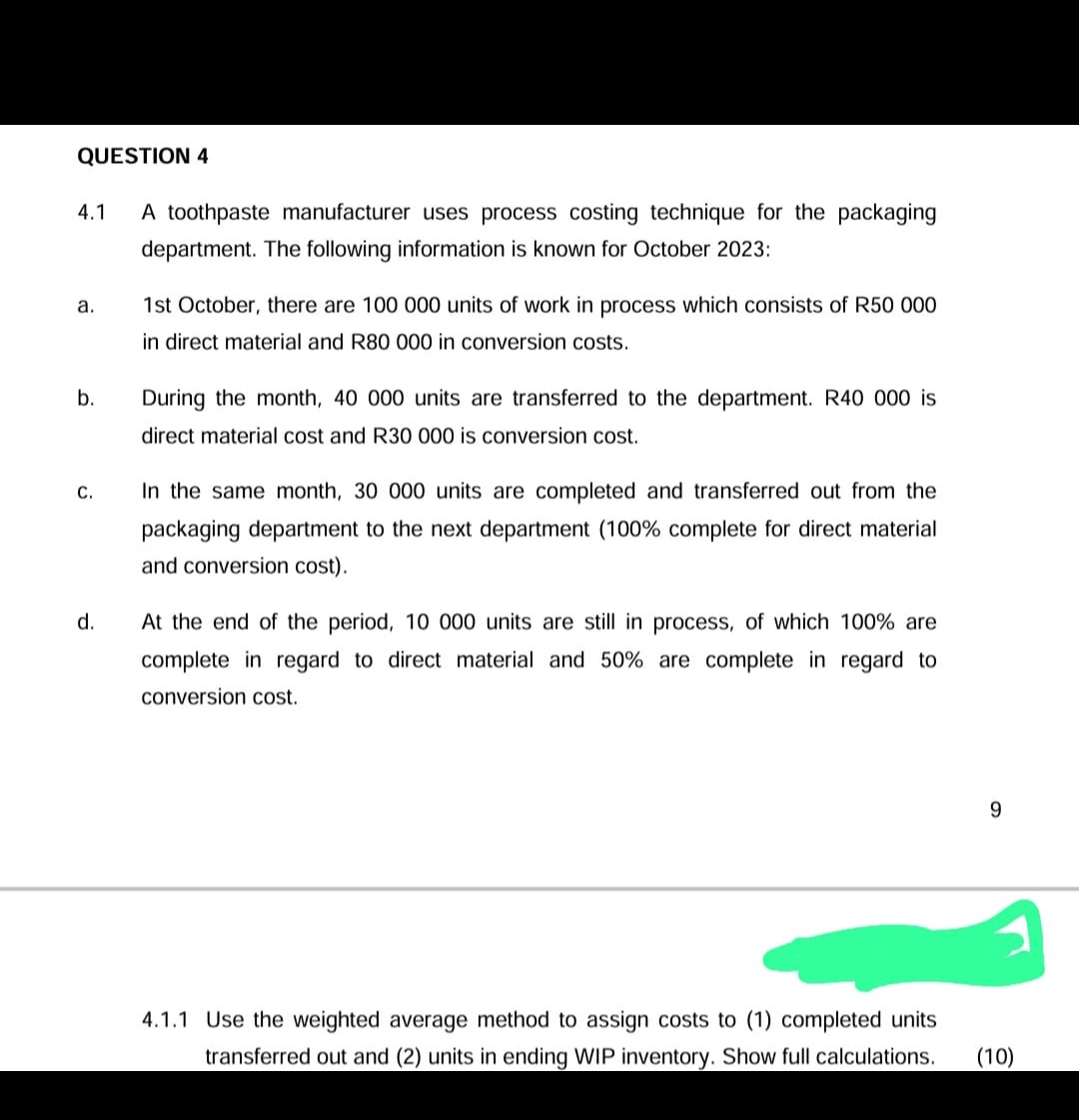 Solved QUESTION 44.1 ﻿A toothpaste manufacturer uses process | Chegg.com