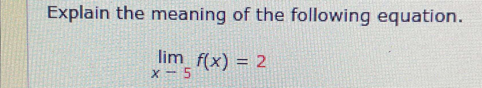 Solved Explain the meaning of the following | Chegg.com