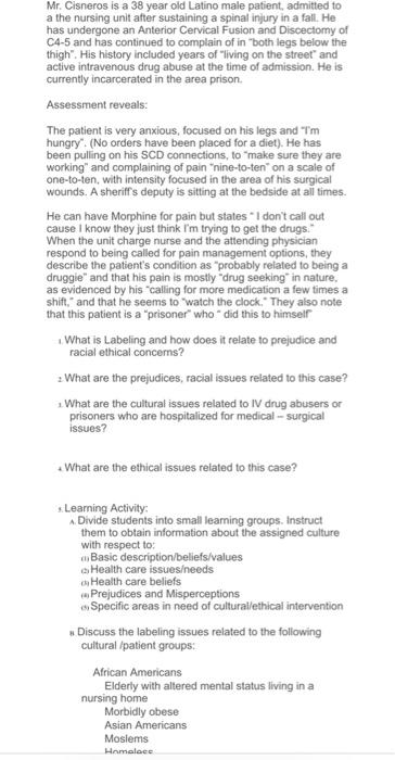 Solved Mr. Cisneros is a 38 year old Latino male patient, | Chegg.com