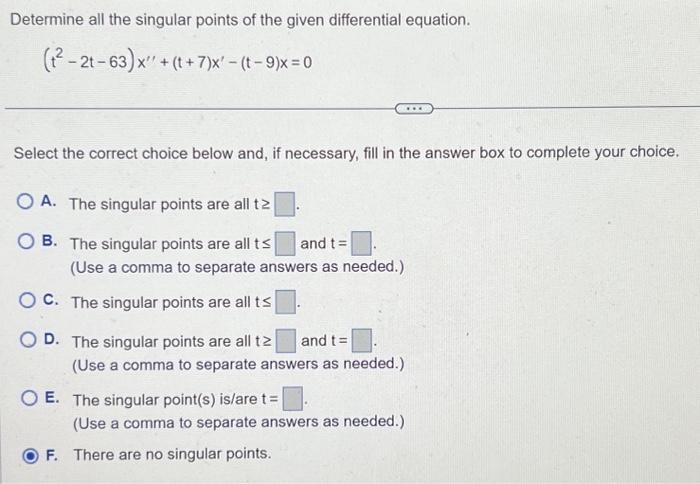 Solved Determine all the singular points of the given | Chegg.com