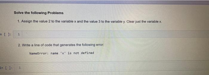 Solved Solve the following Problems 1. Assign the value 2 to | Chegg.com