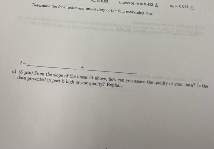 Solved You have an experimental setup with a thin converging | Chegg.com