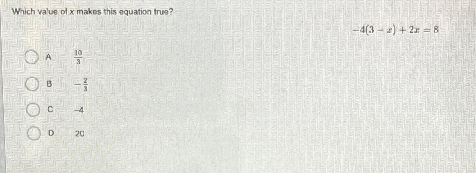 Solved Which value of x ﻿makes this equation | Chegg.com