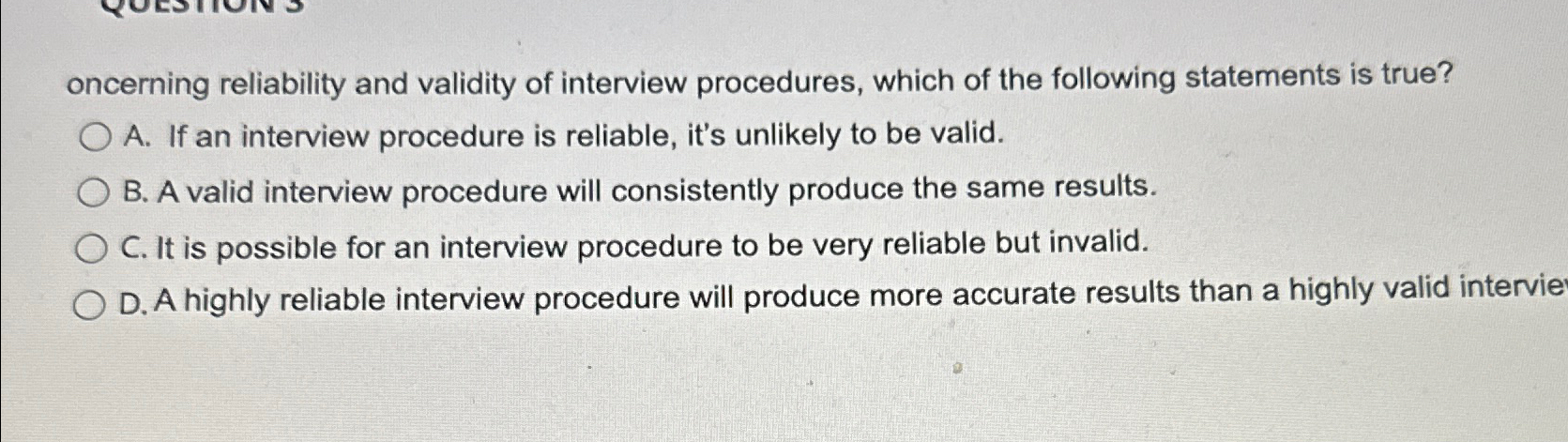 Solved oncerning reliability and validity of interview | Chegg.com