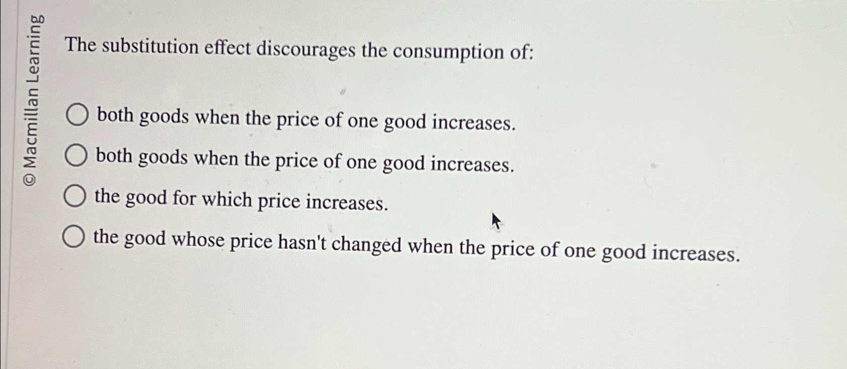 Solved The substitution effect discourages the consumption | Chegg.com