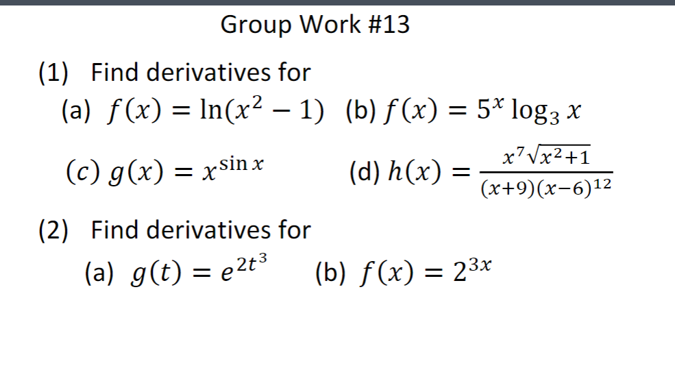 Solved Group Work #13(1) ﻿Find derivatives | Chegg.com