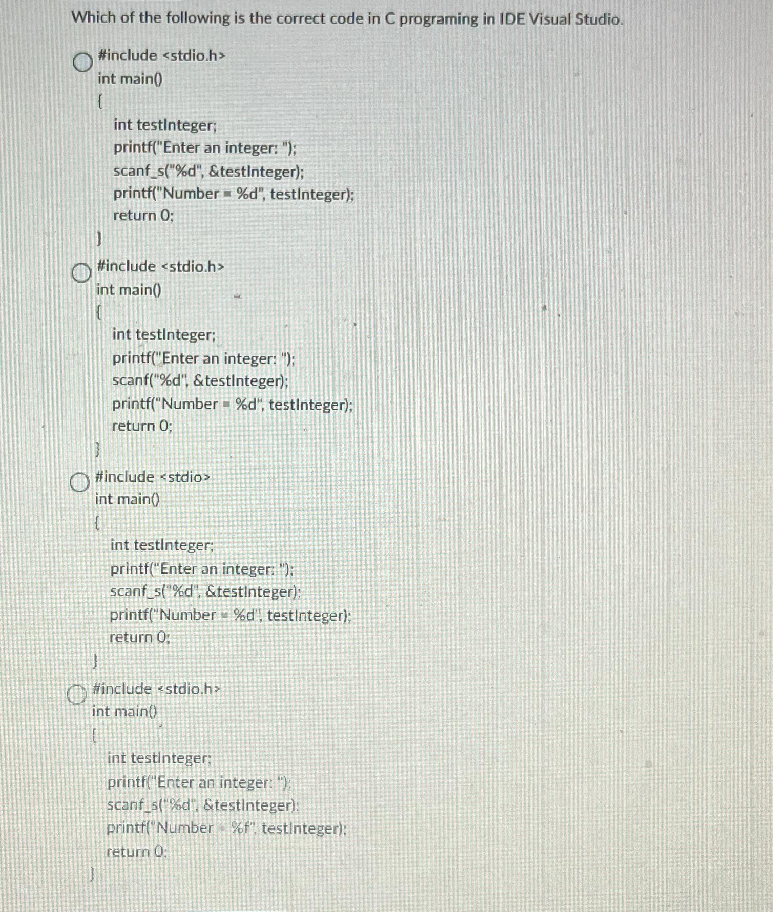 Solved Which of the following is the correct code in C | Chegg.com