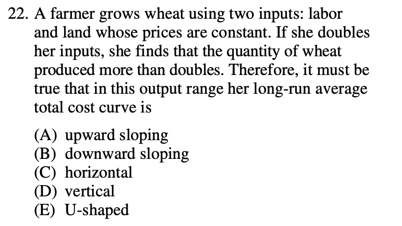 Solved A farmer grows wheat using two inputs: laborand land | Chegg.com