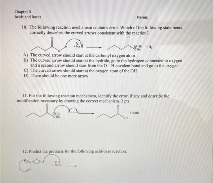 Solved 10. The following reaction mechanism contains error. | Chegg.com
