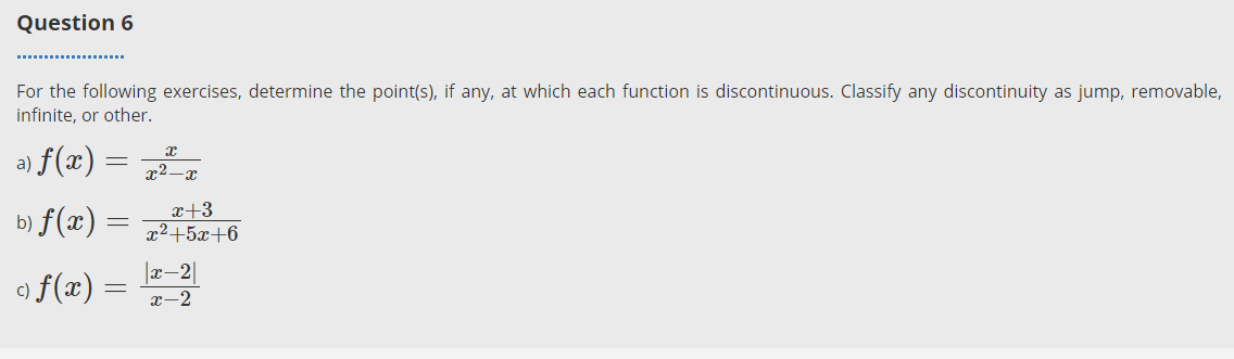 Solved Question 6For the following exercises, determine the | Chegg.com