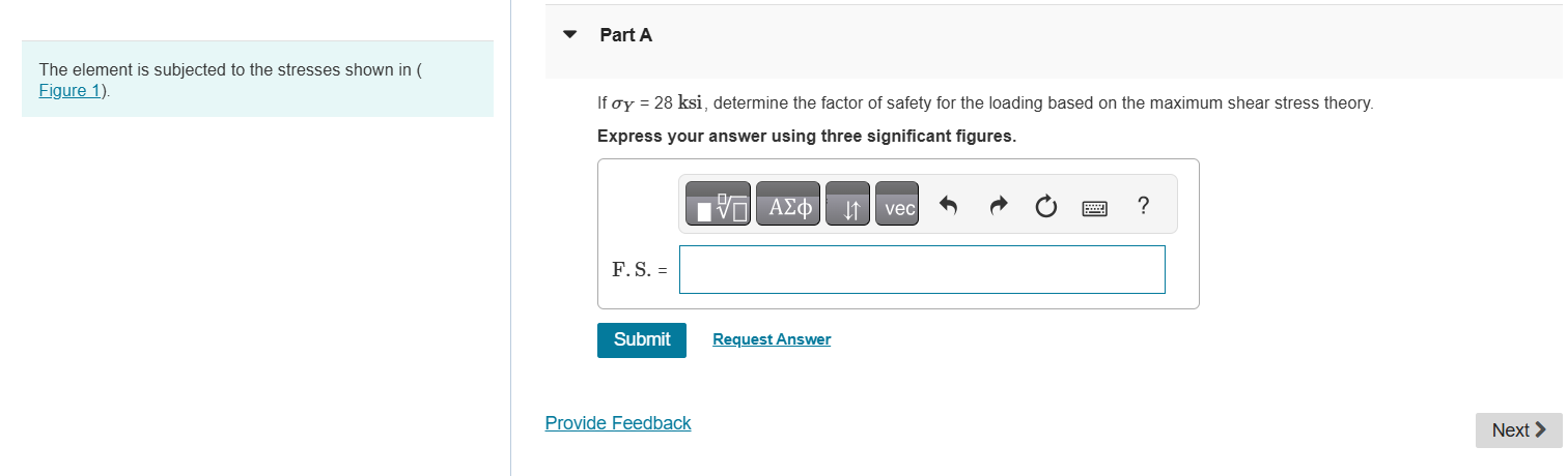 Solved σY=28ksi, determine the factor of ﻿safety for the | Chegg.com