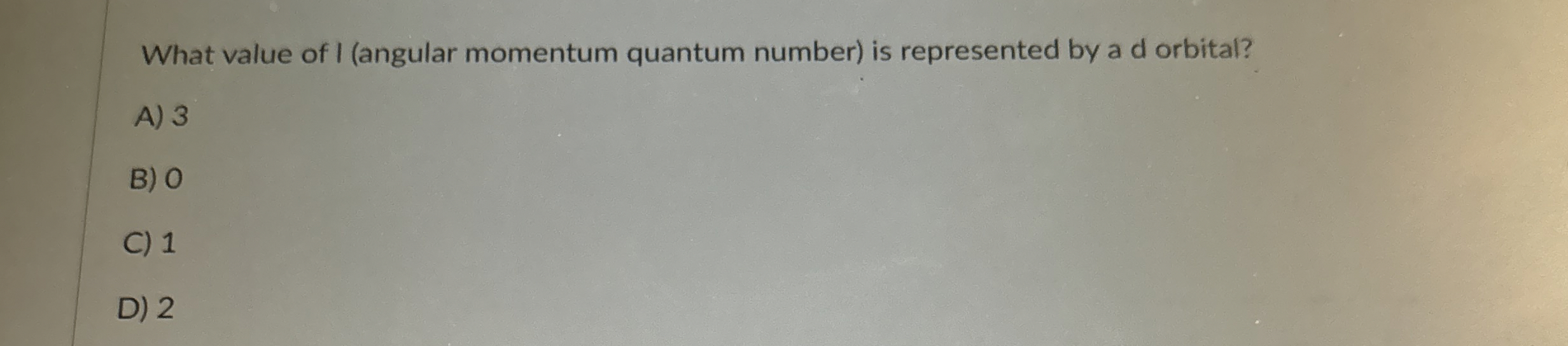 Solved What value of I (angular momentum quantum number) ﻿is | Chegg.com