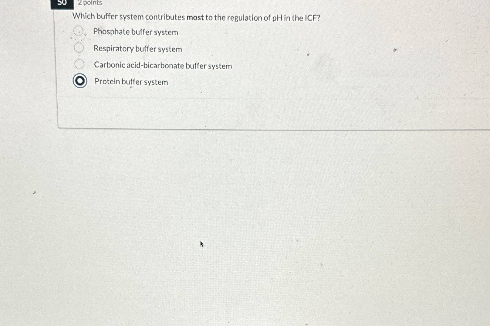 Solved 50 2 ﻿pointsWhich buffer system contributes most to | Chegg.com