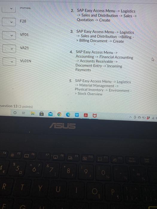 Solved Match the following SAP Easy Access Menu Paths to the | Chegg.com