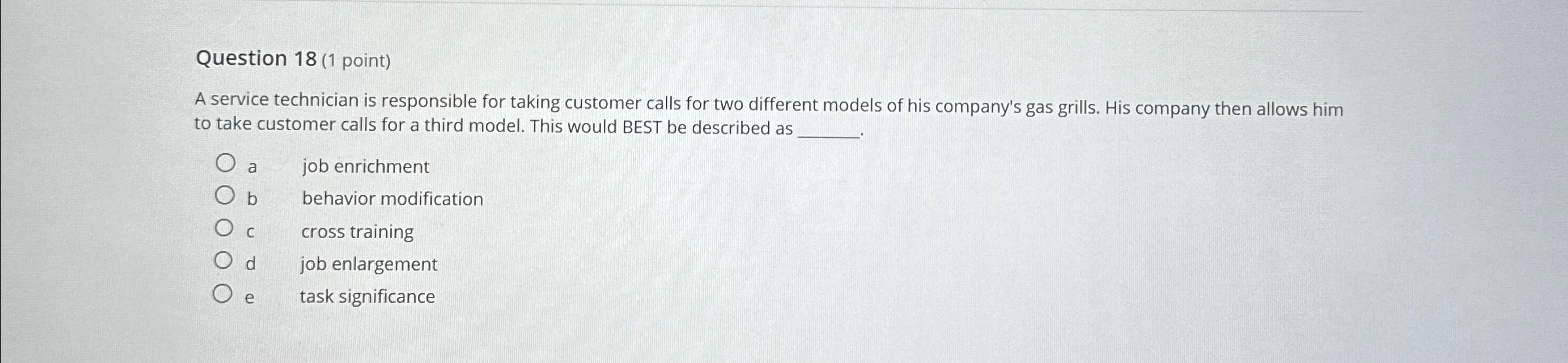 Solved Question 18 (1 ﻿point)A service technician is | Chegg.com