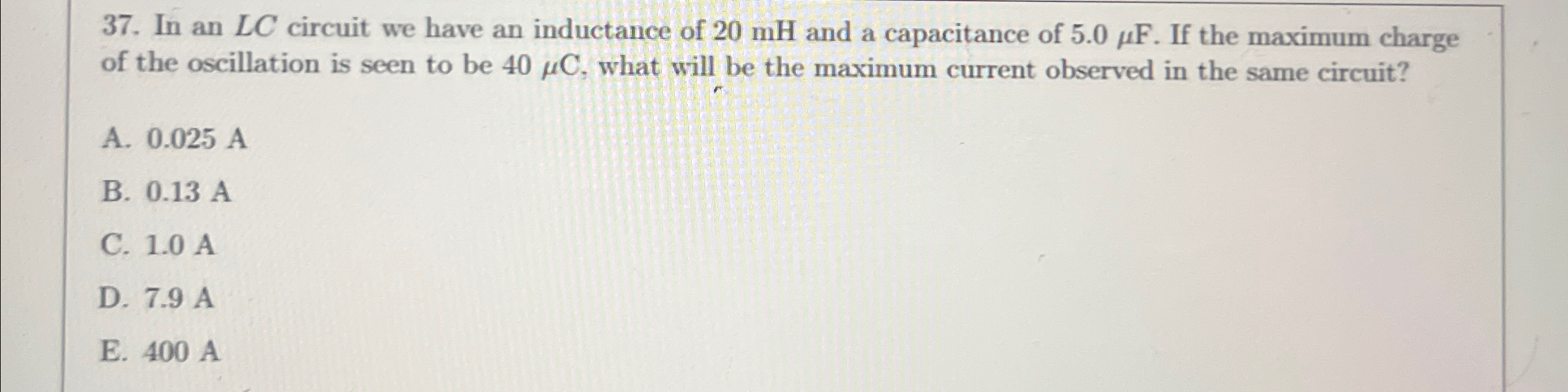 Solved In an LC ﻿circuit we have an inductance of 20mH ﻿and | Chegg.com