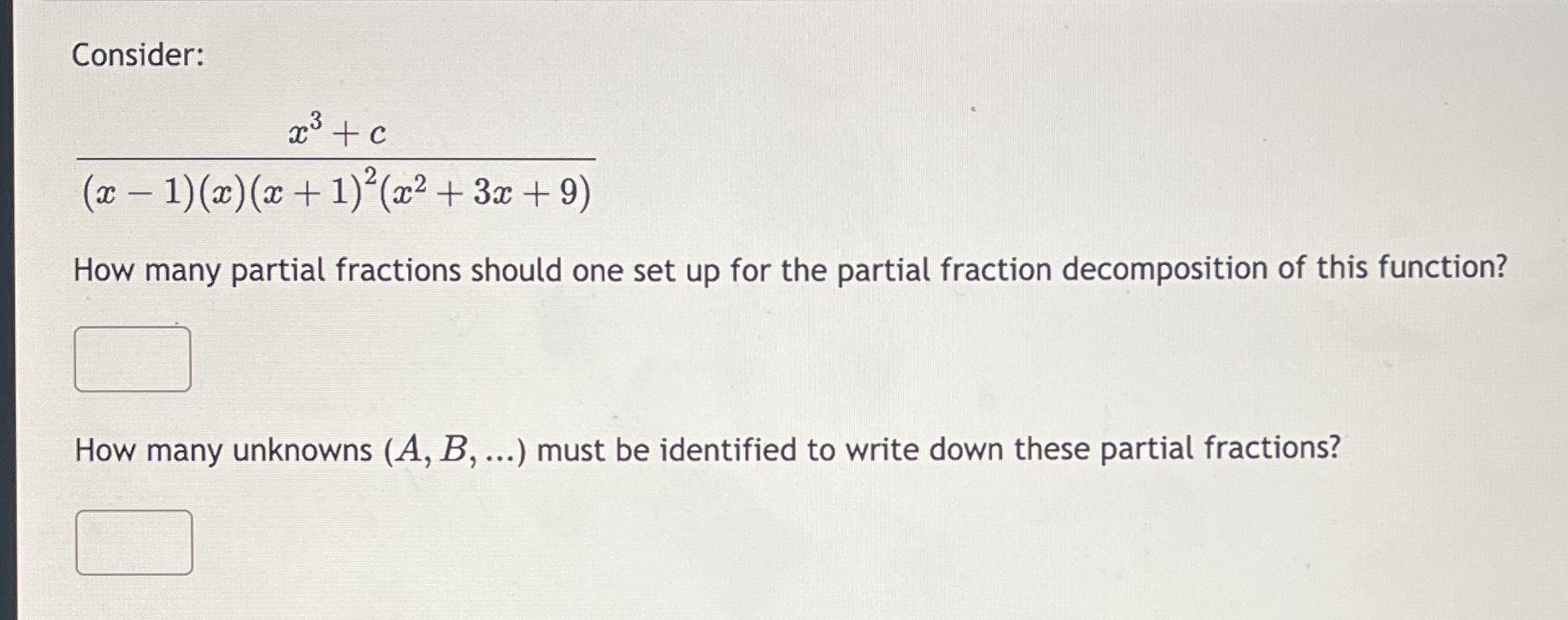 Solved Consider:x3 c(x-1)(x)(x 1)2(x2 3x 9)How many partial | Chegg.com