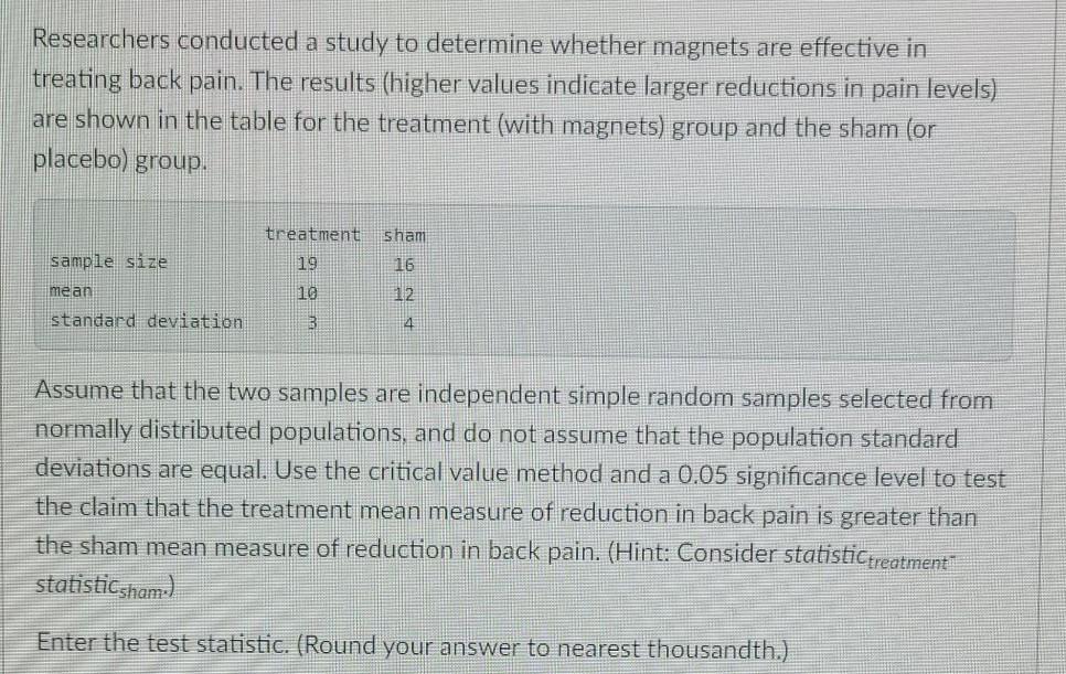 Solved Researchers conducted a study to determine whether | Chegg.com