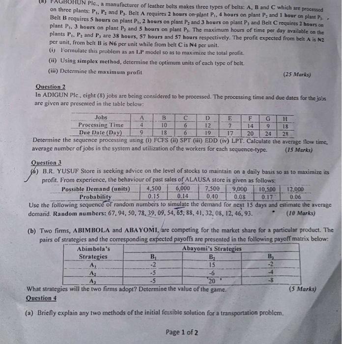 on three plants: P1P2 and P3. Belt A requits belts | Chegg.com