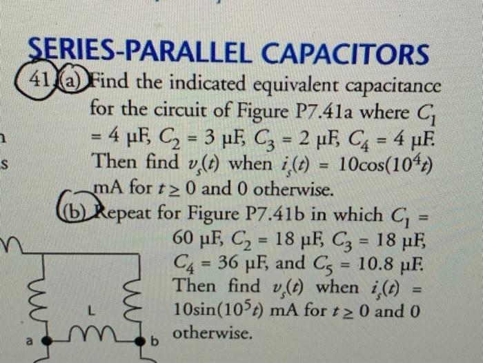 Solved s SERIES-PARALLEL CAPACITORS 41 ) a) Find the | Chegg.com