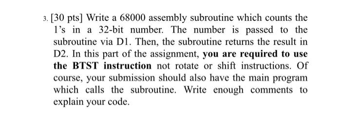 Solved 3. [30 pts) Write a 68000 assembly subroutine which | Chegg.com