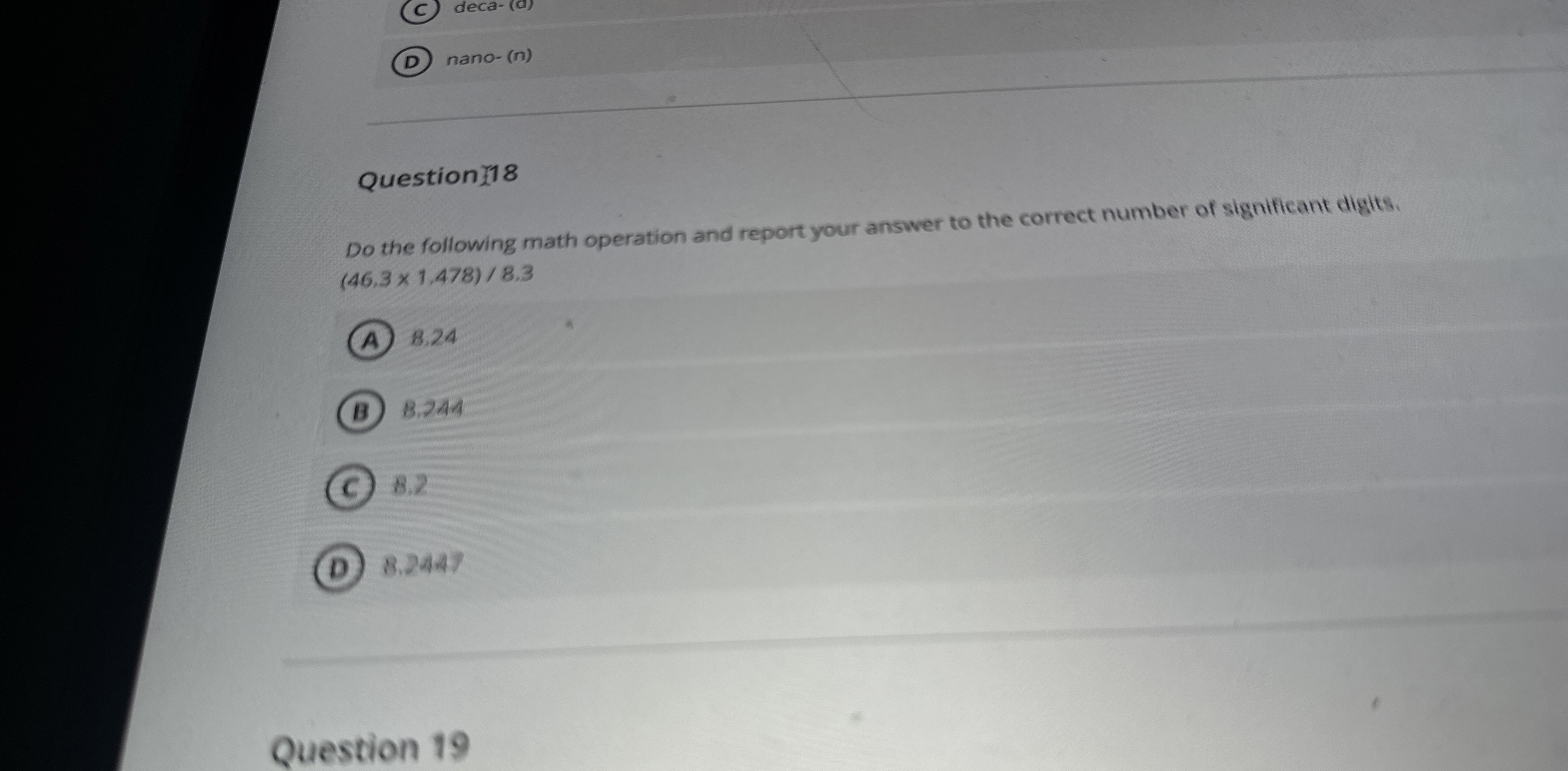 Solved (D) ﻿nano-(n)Question 18Do the following math | Chegg.com