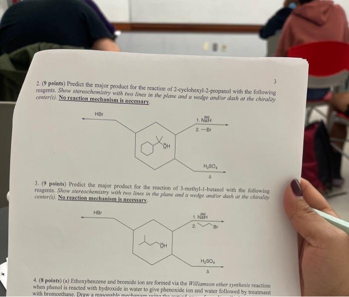 Solved 2. (9 points) Predict the major product for the | Chegg.com