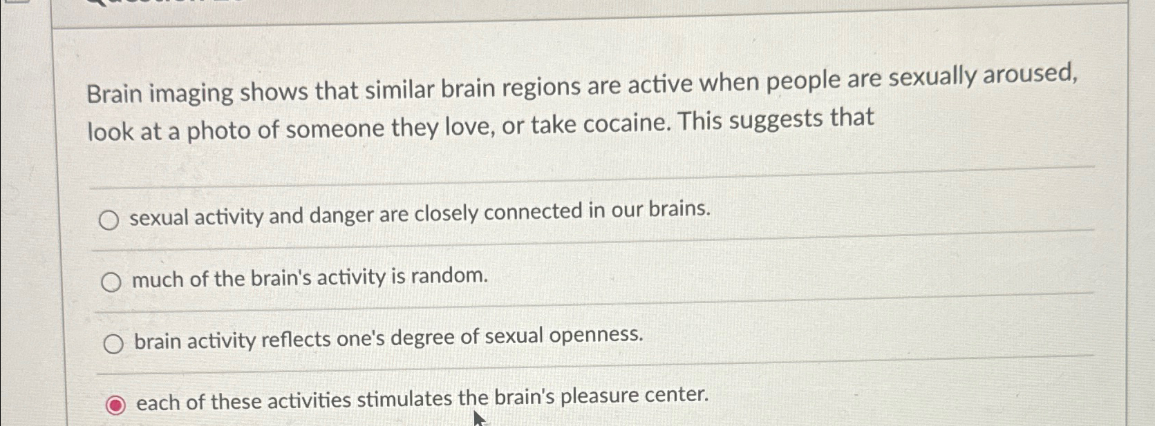 Solved Brain imaging shows that similar brain regions are | Chegg.com