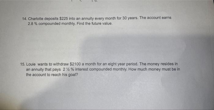 Solved 14. Charlotte deposits $225 into an annuity every | Chegg.com