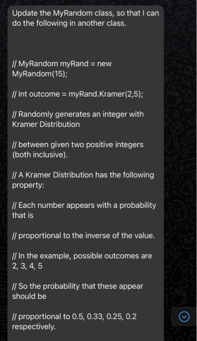 Solved Update the MyRandom class, so that I can do the | Chegg.com