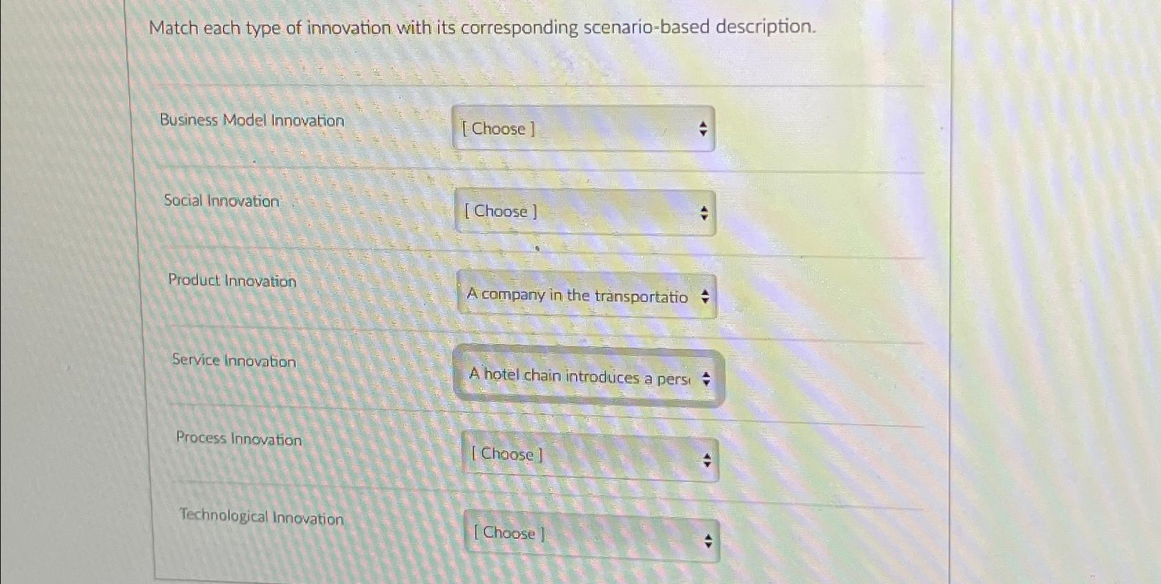 Solved Match each type of innovation with its corresponding | Chegg.com
