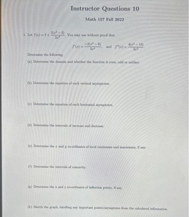 Solved Instructor Questions 10 Math 157 Fall 2022 1. Let | Chegg.com