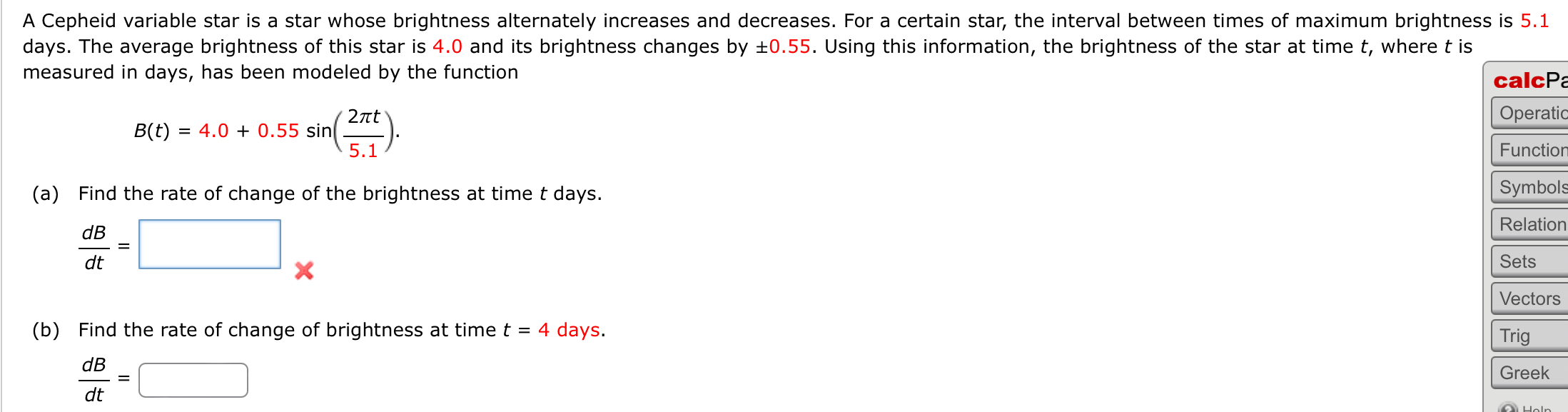 Solved A Cepheid variable star is a star whose brightness | Chegg.com