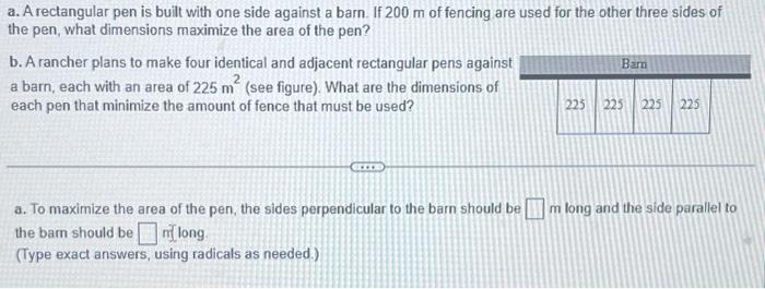 Solved a. A rectangular pen is built with one side against a | Chegg.com