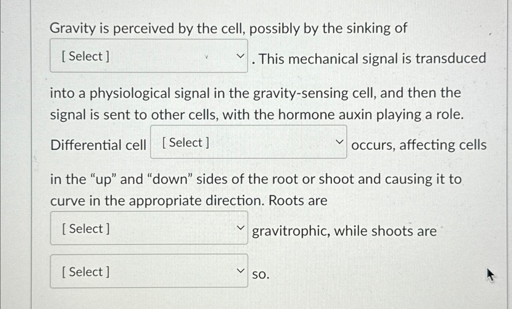 Solved Gravity is perceived by the cell, possibly by the | Chegg.com