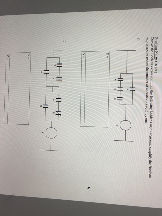 Solved Problem No. 9: (18 pts.) Derive the Boolean | Chegg.com