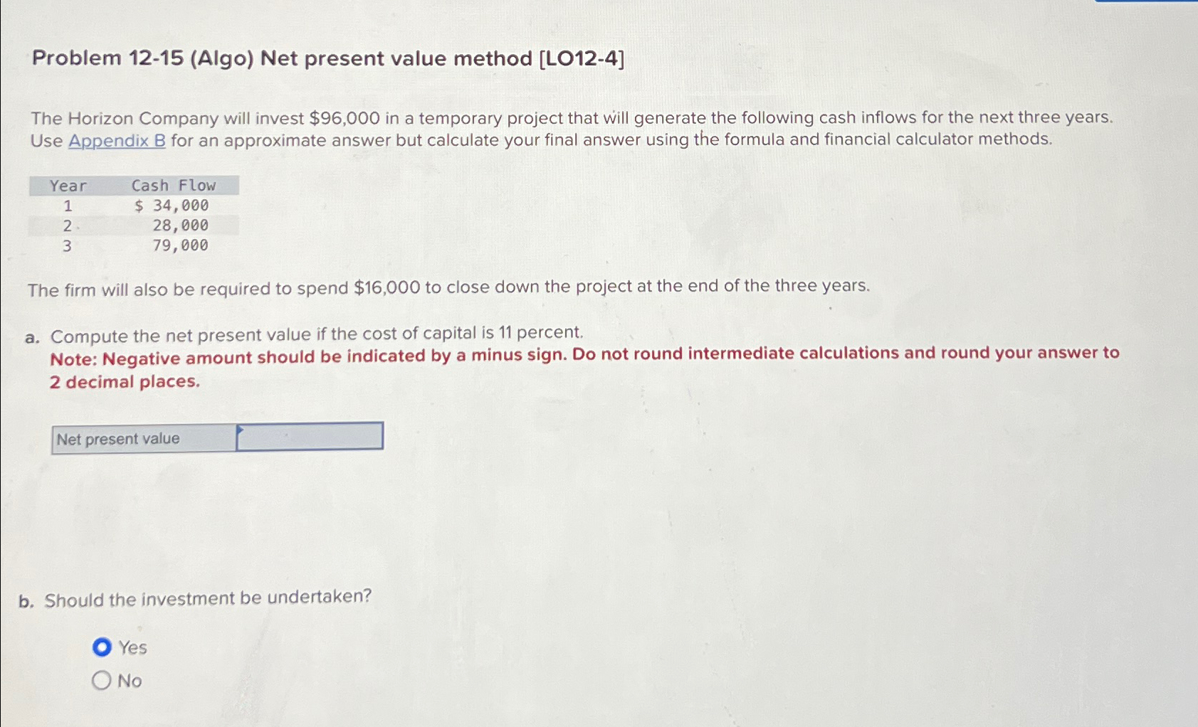 Solved Problem 12-15 (Algo) ﻿Net present value method | Chegg.com