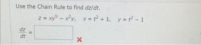 Solved Use the Chain Rule to find dz/dt. | Chegg.com