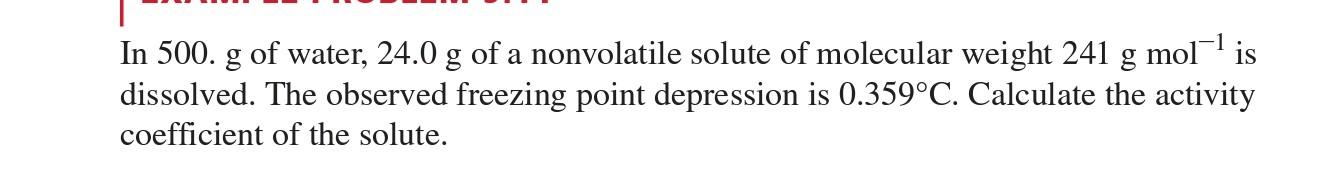 Solved In 500. g of water, 24.0 g of a nonvolatile solute of | Chegg.com