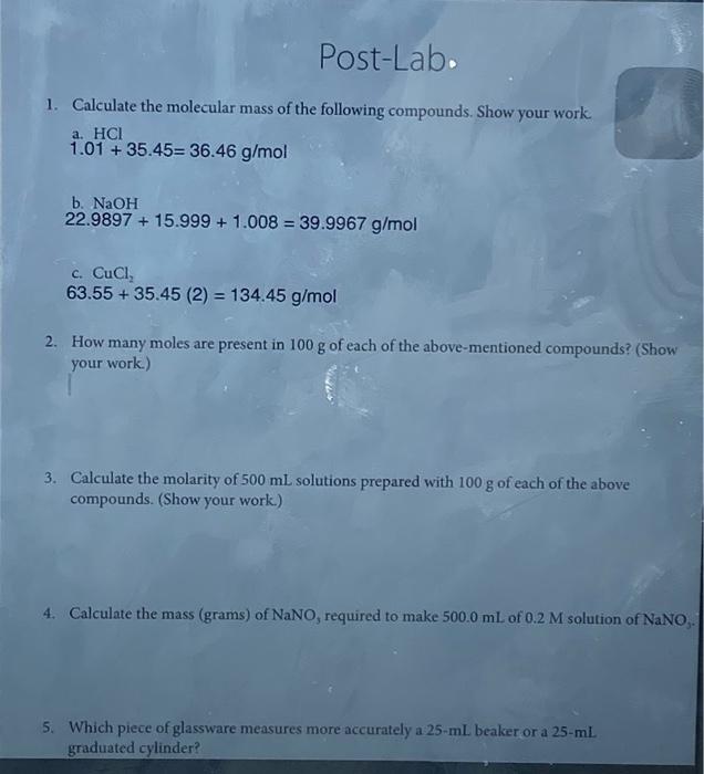 Solved Post-Lab. 1. Calculate the molecular mass of the | Chegg.com