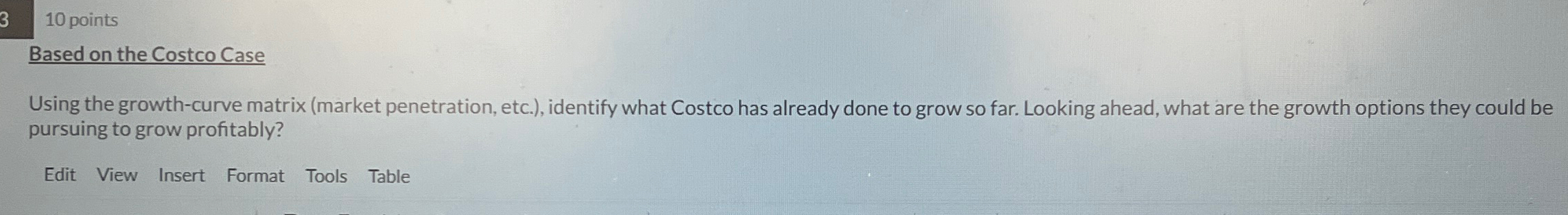 Solved 310 ﻿pointsBased on the Costco CaseUsing the | Chegg.com